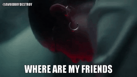 Wheres-are-my-friends GIFs - Get the best GIF on GIPHY