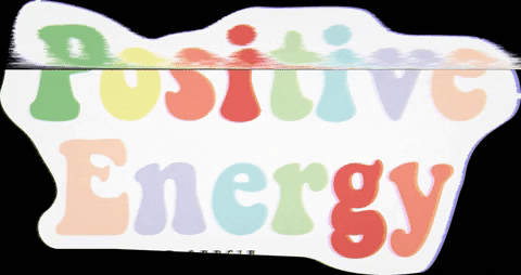 Energy Positive Vibes GIF by WG - Find & Share on GIPHY