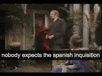 Monty Python Spanish Inquisition Gif