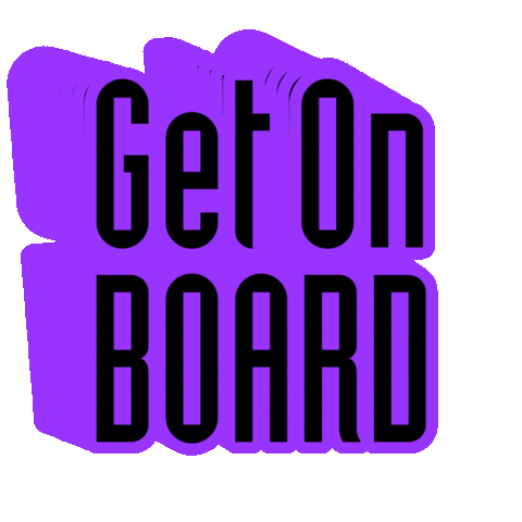 Get On Board Stickers - Find & Share on GIPHY