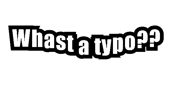 Whats A Typo Stickers - Find & Share on GIPHY Whats A Typo Stickers - Find & Share on GIPHY