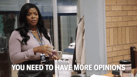 You Need To Have More Opinions GIFs - Find & Share on GIPHY