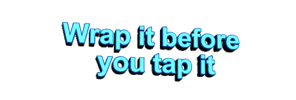 3d Words Wrap It Before You Tap It Sticker By Animatedtext