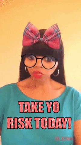 Take Yo Risk Today GIFs - Get the best GIF on GIPHY